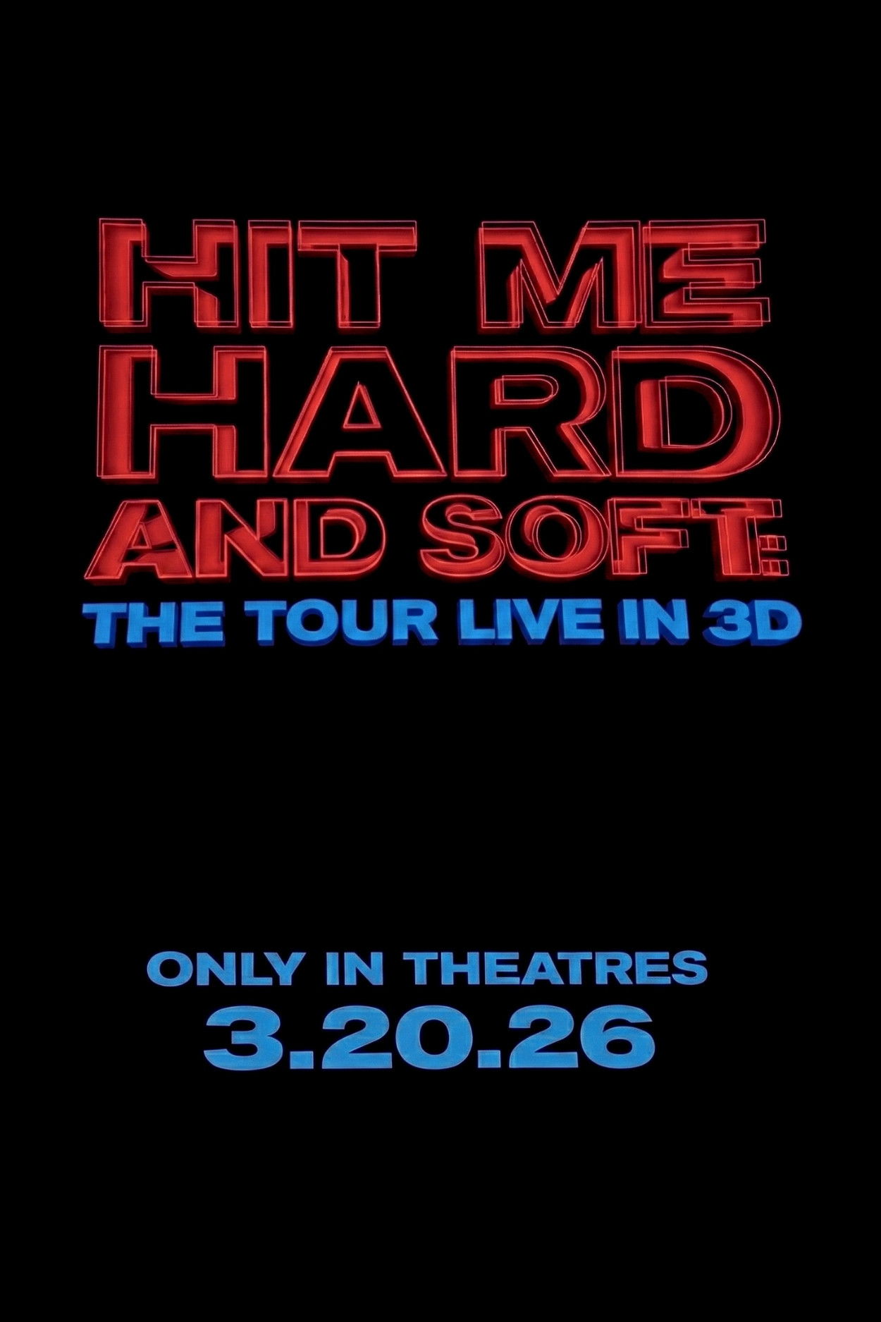 Постеры фильма Билли Айлиш: Hit Me Hard and Soft - The Tour (Live in 3D ...